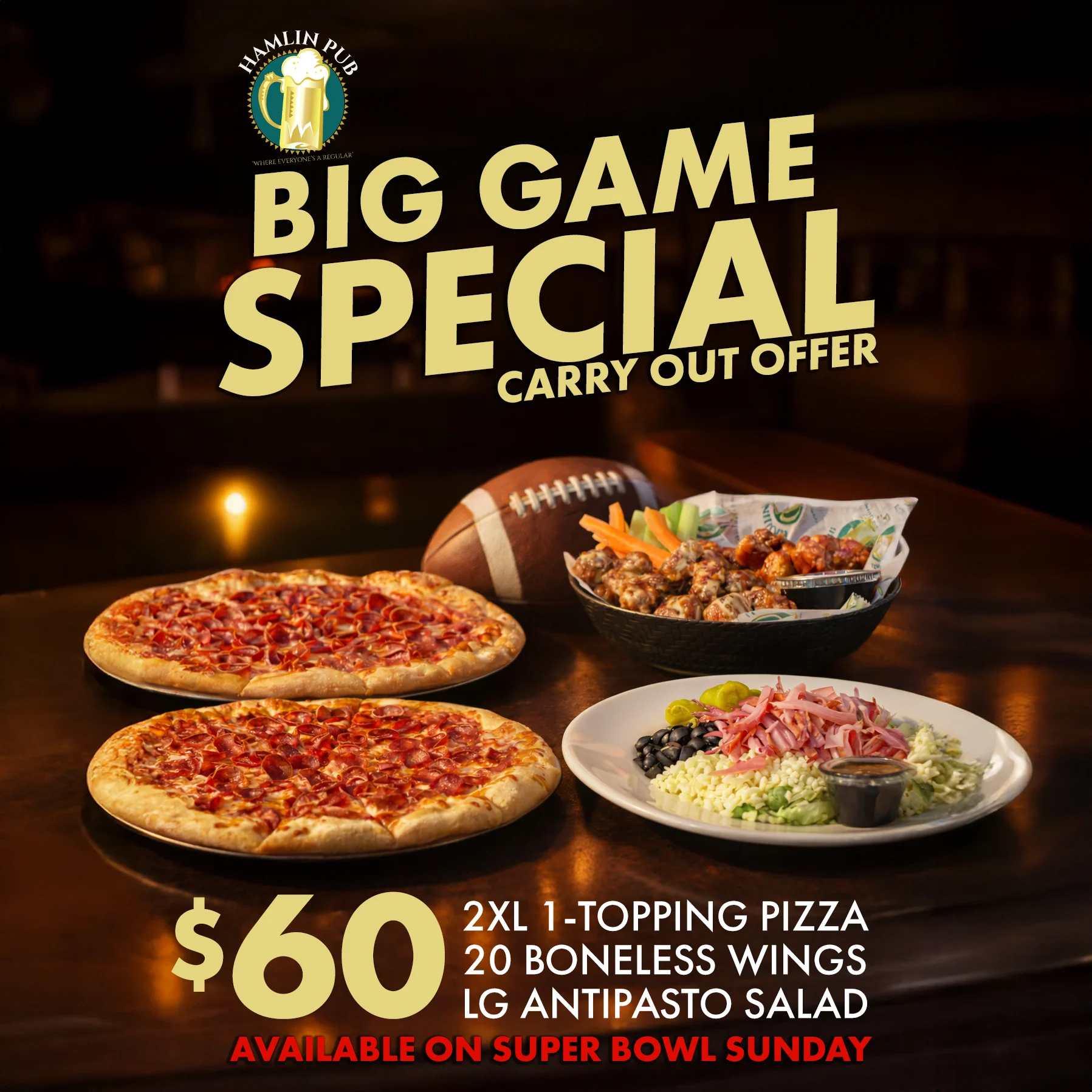 Super Bowl Specials at Hamlin Pub | Carry-Out & Dine-In Game Day Deals
